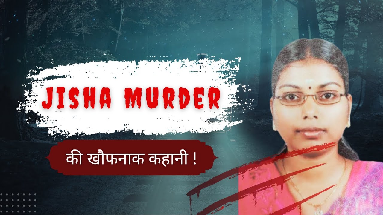 Jisha Murder Case | Crime Story - YouTube