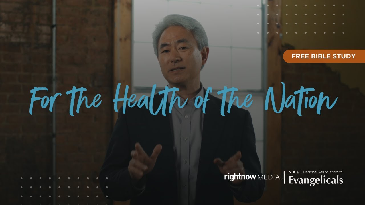 For the Health of the Nation Study | FREE! on RightNow Media - YouTube