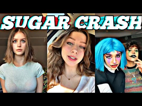SUGAR CRASH - Tik Tok Compilation