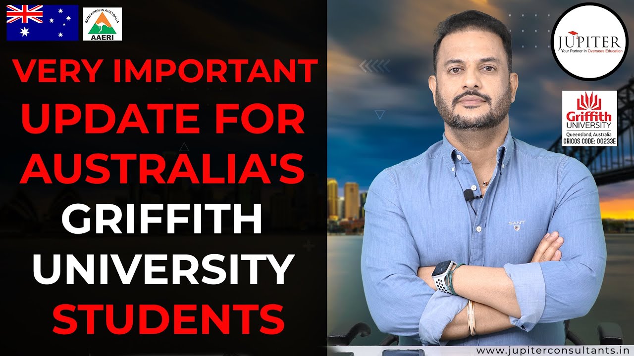 Very Important Update for Australia's Griffith University Students ...