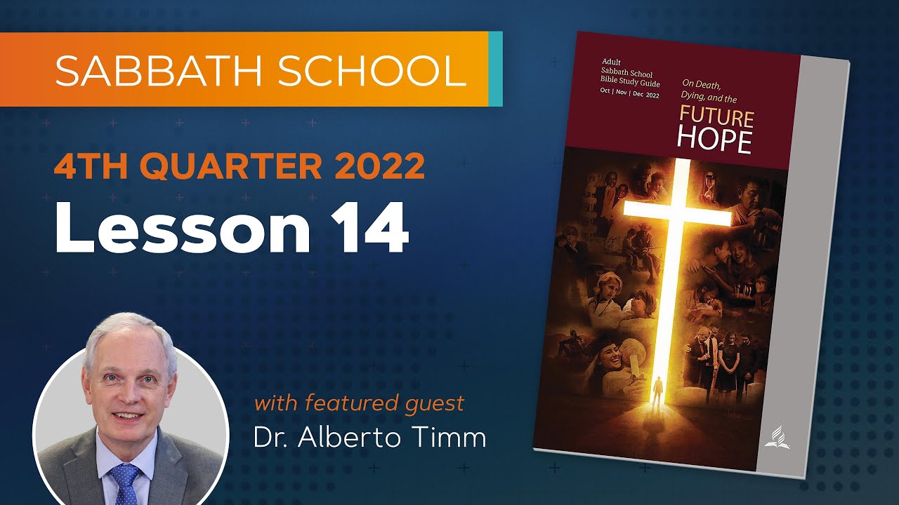 Sabbath School 2022 Q4 Lesson 14 All Things New YouTube