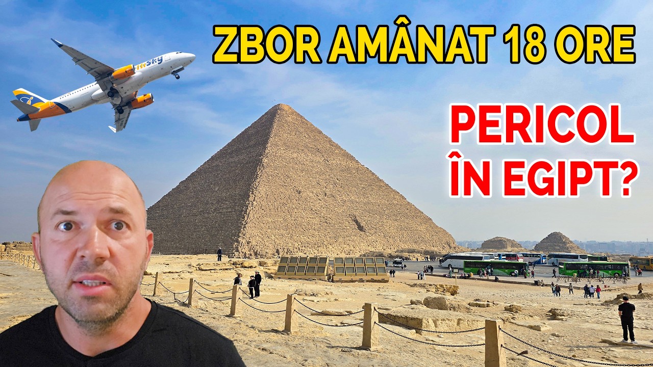 😡 Zbor AMÂNAT 18h în Hurghada! ⚠️ NU MERGE în EGIPT fără să vezi asta ...