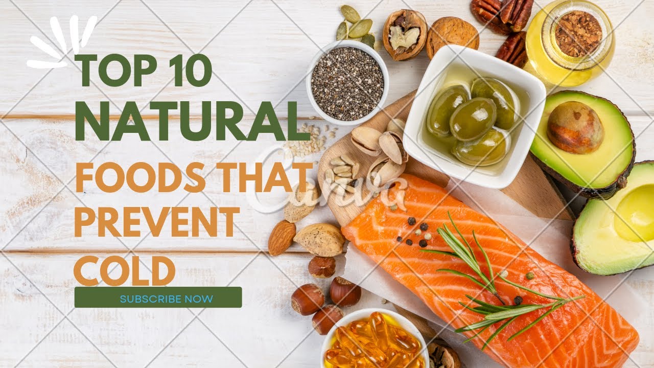 10 Natural Foods That Prevent Cold During Rainy Season. - YouTube