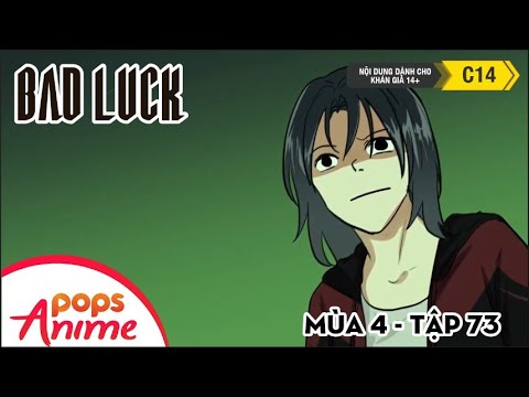 Bad Luck Mùa 4 - Tập 73 - Vị Thần Ngu Dốt - Lời Nguyền Tuổi 17 - YouTube
