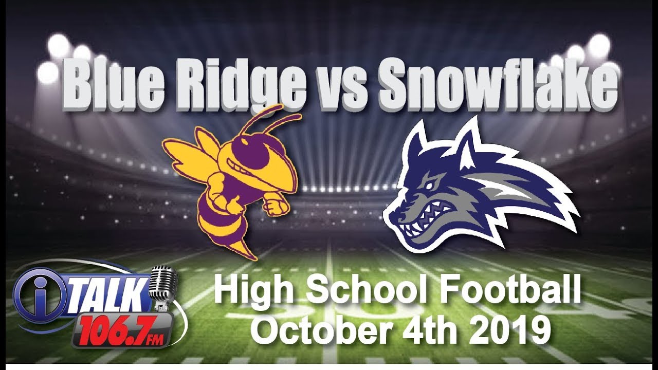 Blue Ridge vs Snowflake High School Football Full Game - YouTube