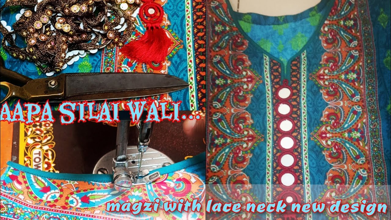 Magzi with lace Neck New Design../- Magzi or lace wala gala new design ...