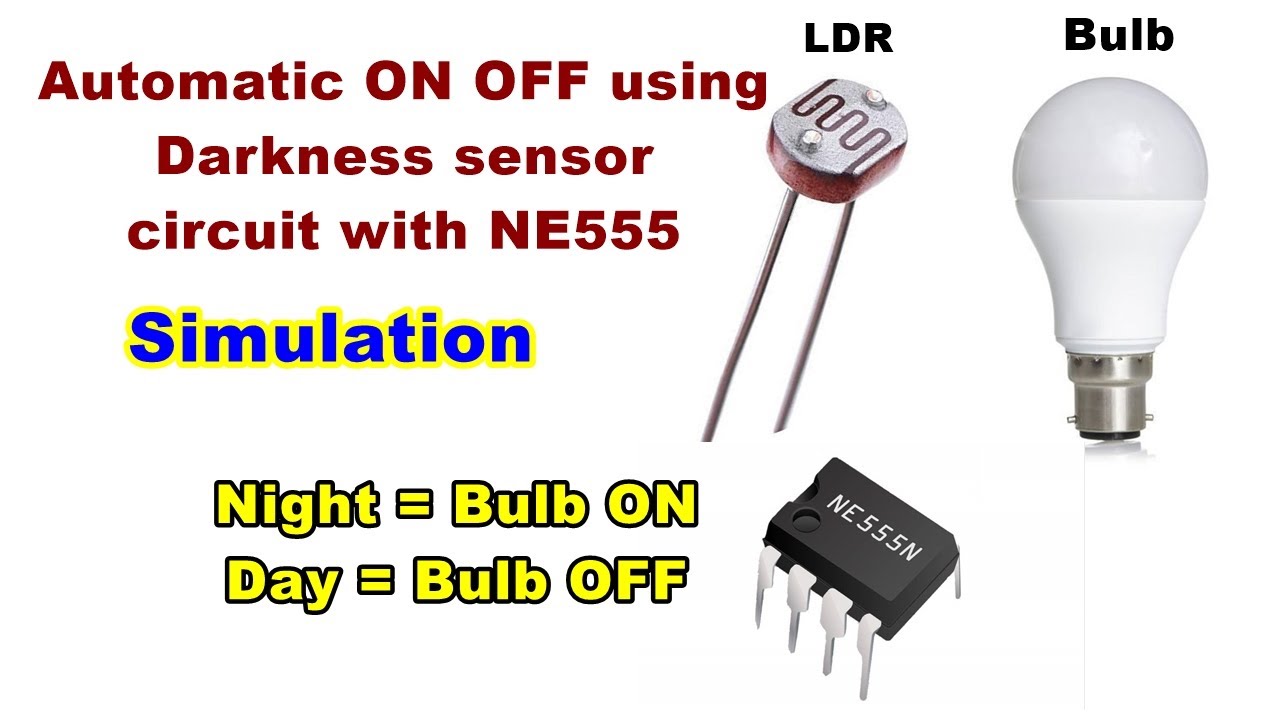 Ldr Dark Sensor Circuit Using Ne555 Timer Simulation Ldr Circuit
