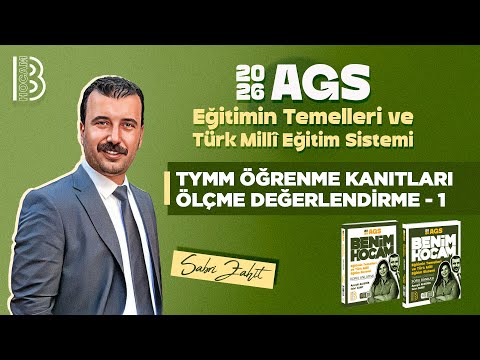 59) MEB - AGS - TYMM Öğrenme Kanıtları Ölçme Değerlendirme 1 - Sabri ZAHİT - 2026