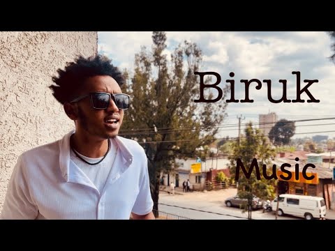 Biruk Ethiopian music - YouTube