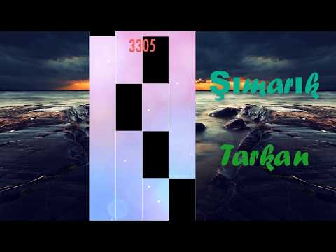 Piano Tiles 2 [Şımarık - Tarkan] • By Pianist