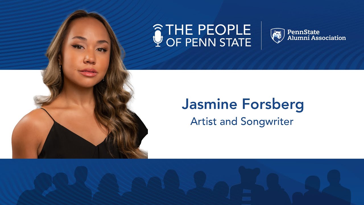 The People of Penn State — Jasmine Forsberg: Artist and Songwriter ...