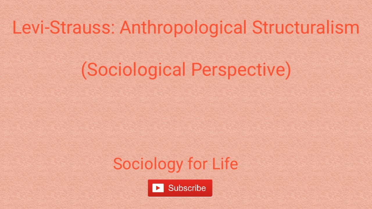 Levi Strauss Anthropological Structuralism| (Part 1)|Levi Strauss ...