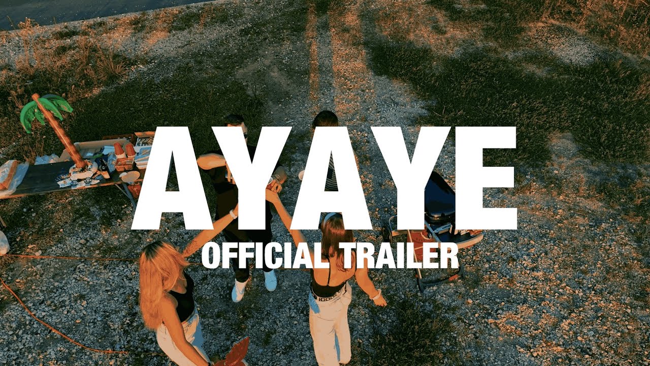 DON PI - AYAYE (OFFICIAL TRAILER) 4K #comingsoon - YouTube