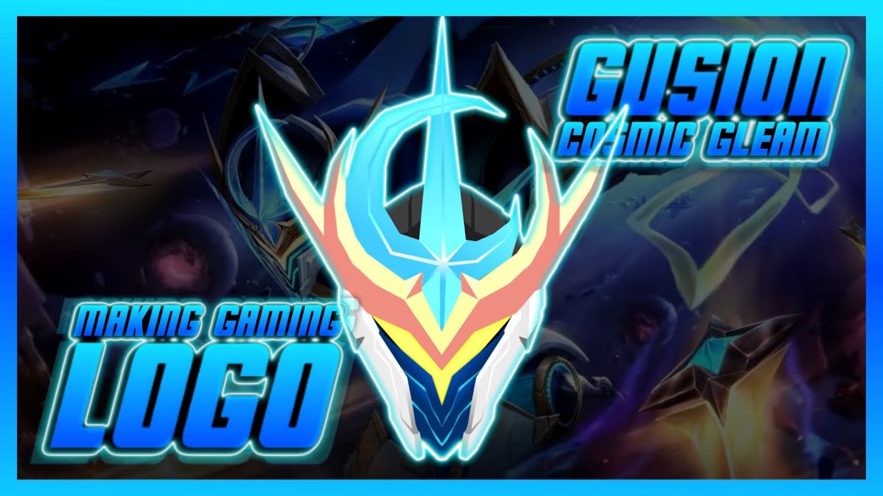 Making a Gaming Logo | Gusion Cosmic Gleam(Timelapse) - YouTube
