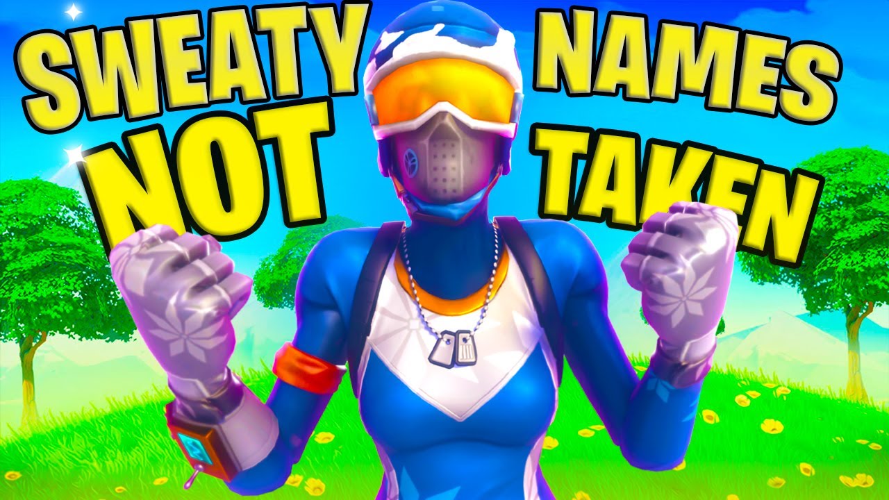 Sweaty Fortnite Names 485 Sweaty Fortnite Names That Will Make You