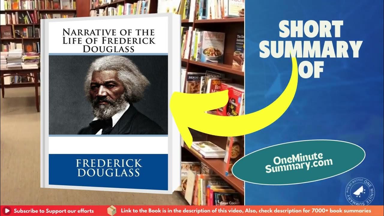 Summary of Narrative of the Life of Frederick Douglass by Frederick ...