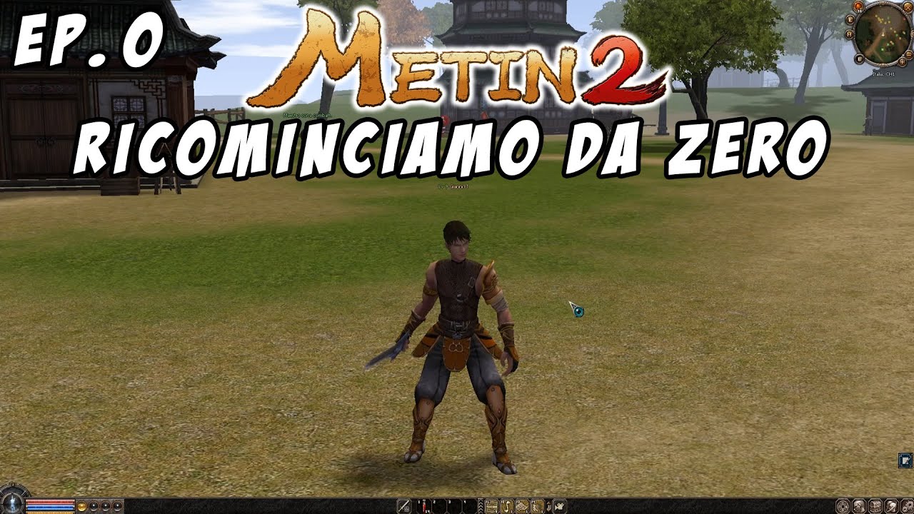 Metin2.it | GianniYT | RICOMINCIAMO DA ZERO - EP. 0 - YouTube