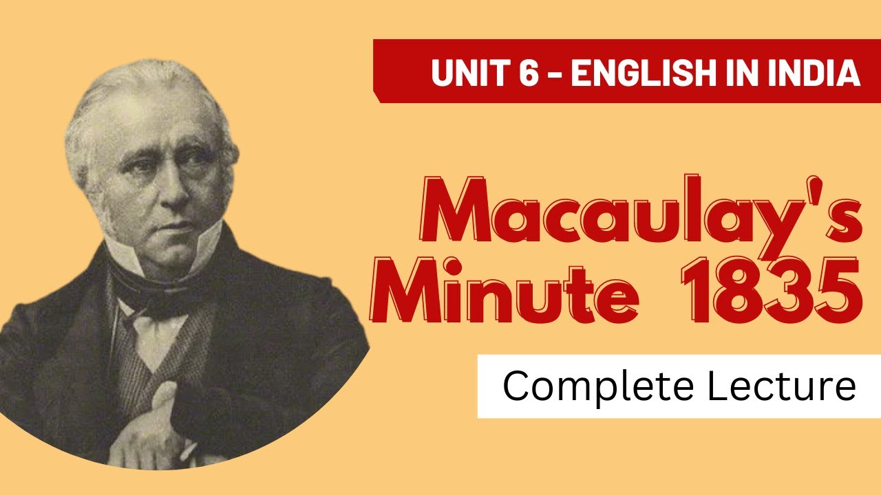 Macaulay's Minute on Indian English Education - UGC NET English ...