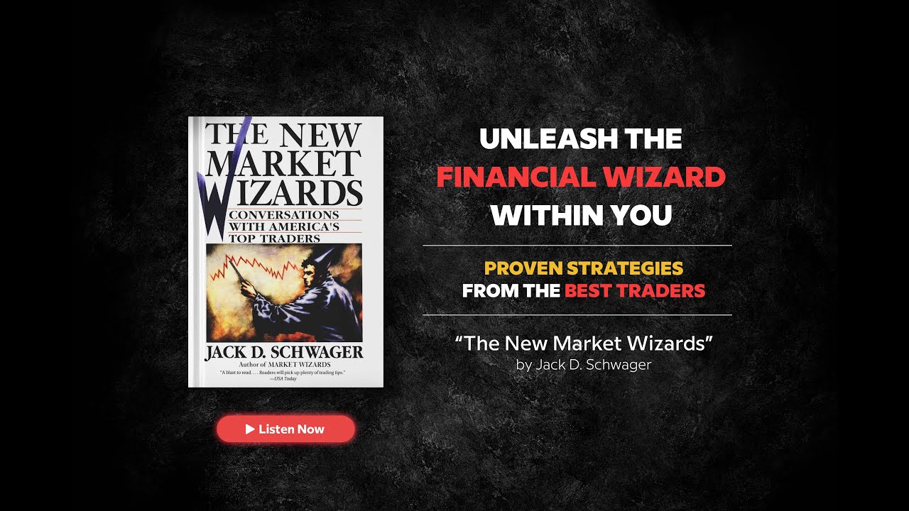 🧙‍♂️ The New Market Wizards Audiobook Summary: Interviews With the ...