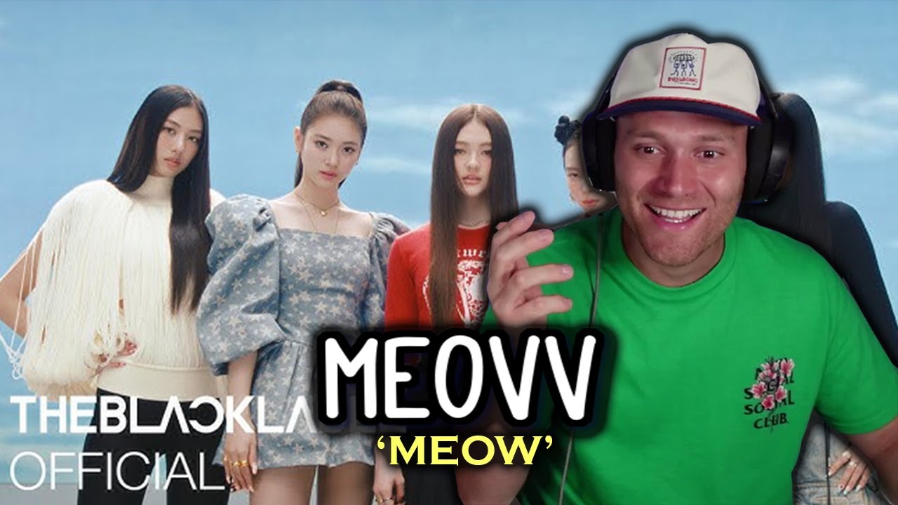 MEOVV - ‘MEOW’ M/V | REACTION - YouTube