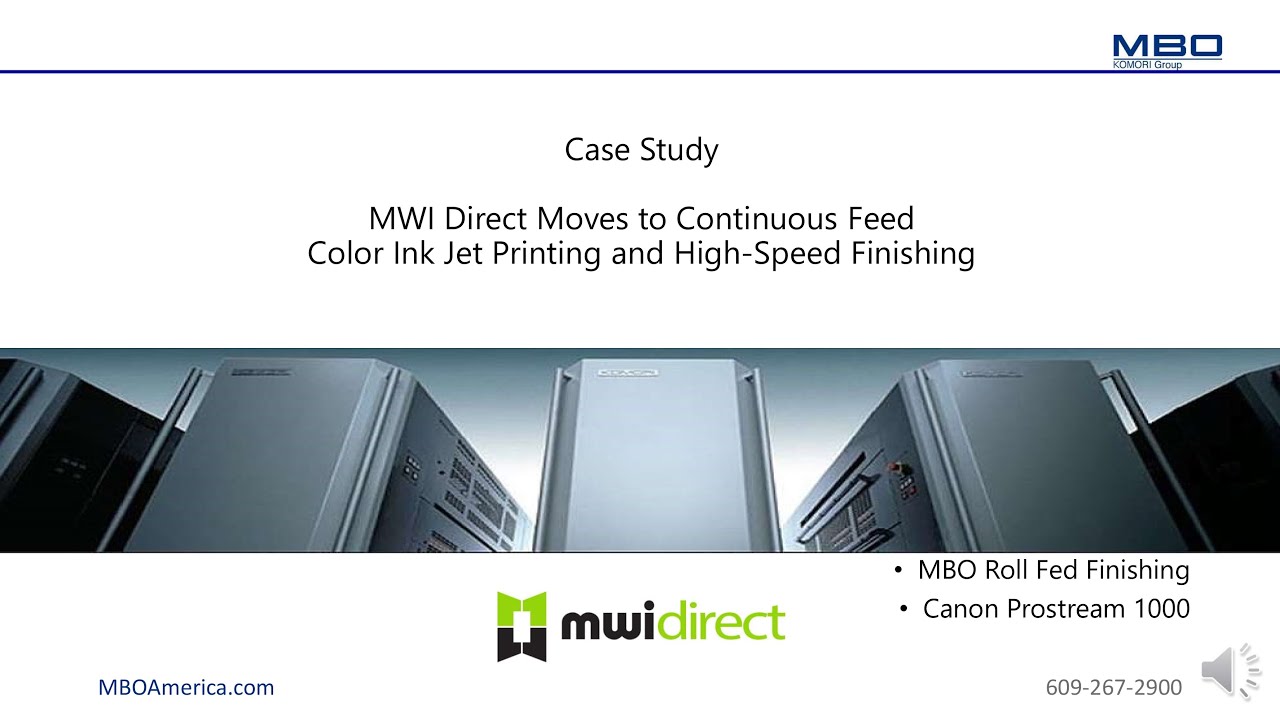 Roll Fed Finishing Case Study of MBO Finishing Line at MWI Direct ...