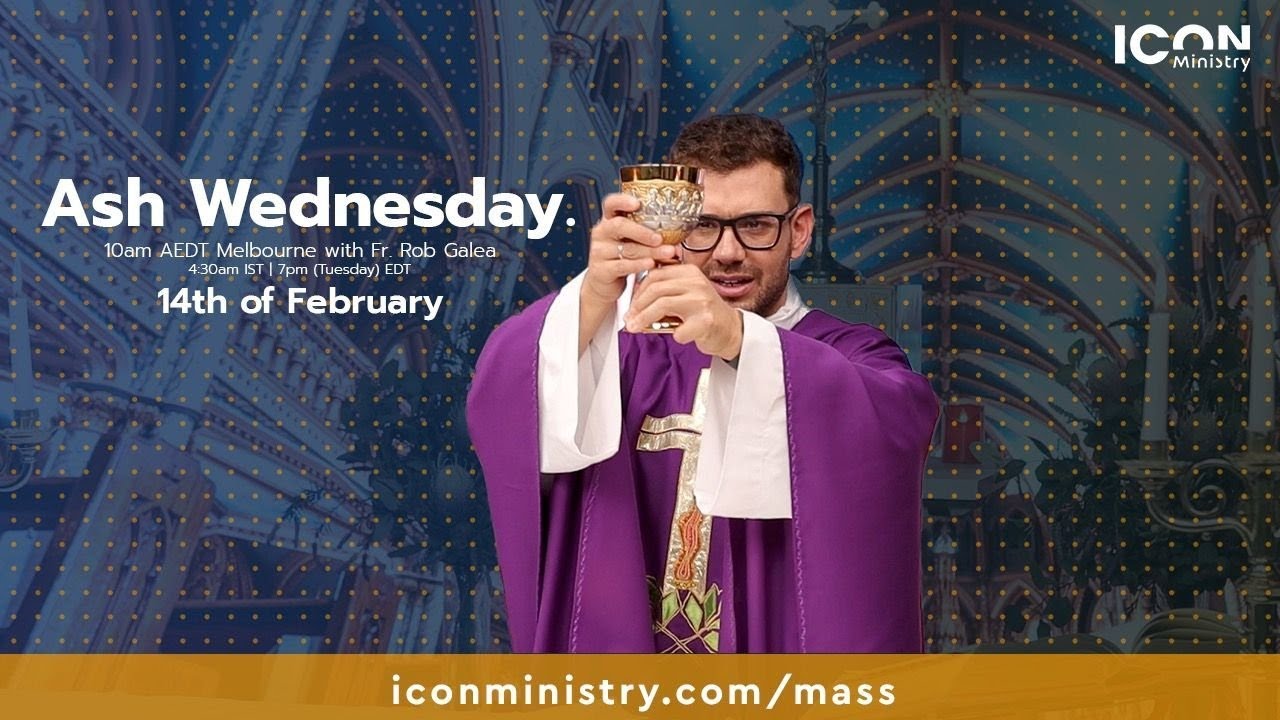 Ash Wednesday Mass with Fr. Rob Galea 14/02/2024 - YouTube