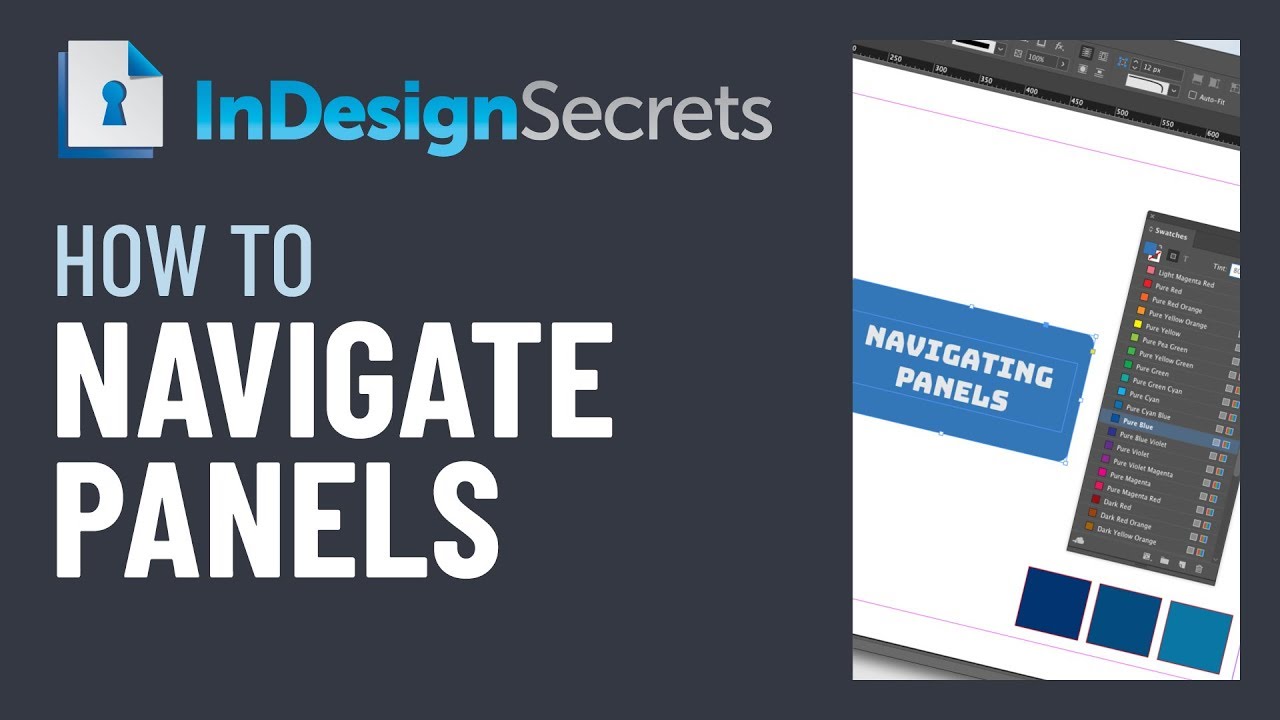 InDesign How-To: Navigate To and Around Panels (Video Tutorial) - YouTube