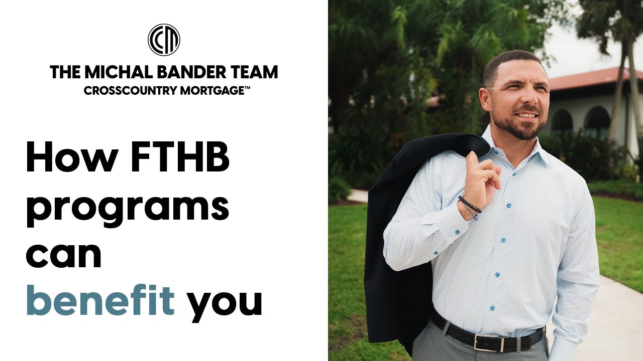 How FTHB Programs Can Benefit You - Michal Bander - YouTube