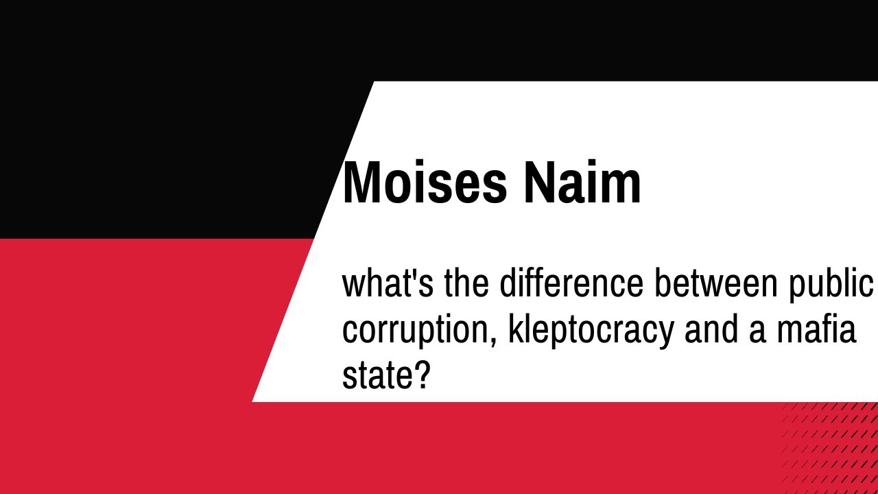 What’s the difference between public corruption, kleptocracy and a ...