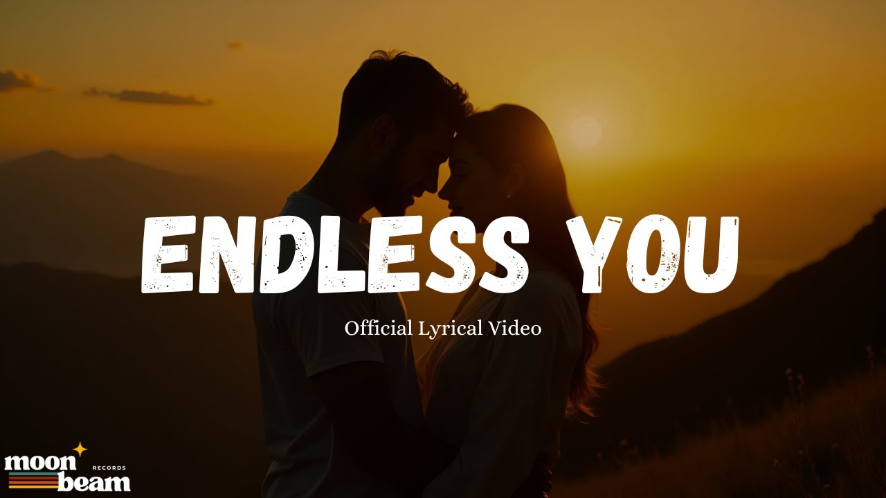 Endless You - Rich Bryan (Official Release) | Moonbeam Records | - YouTube