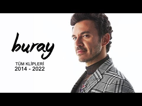 Burayın Tüm Klipleri 2014 - 2022