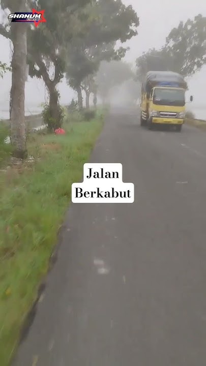 Jalan Berkabut || Jarak Pandang -+ 50 Meter 😱 - YouTube