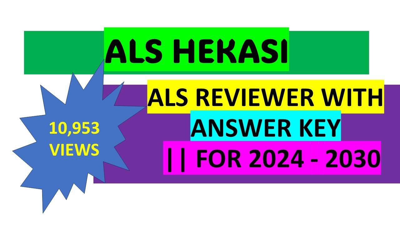 ALS REVIEWER WITH ANSWER KEY 2024 - 2030 || HEKASI - YouTube