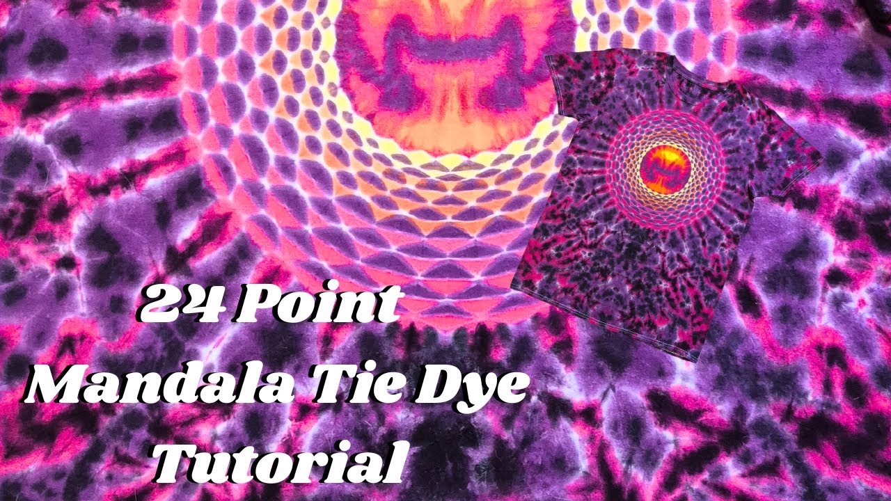 Ultimate 24 Point Mandala Tie Dye Guide - YouTube