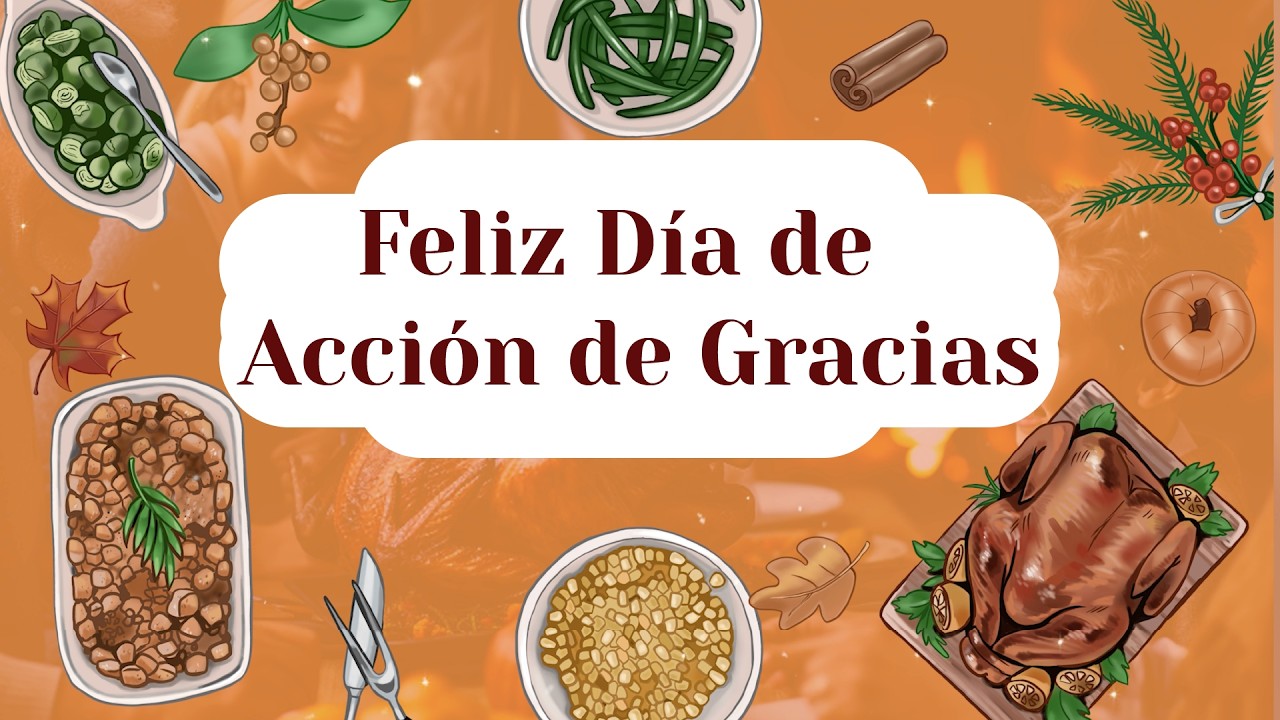 🌾 FELIZ DÍA DE ACCIÓN DE GRACIAS 🌾 Happy Thanksgiving Day 2024. # ...