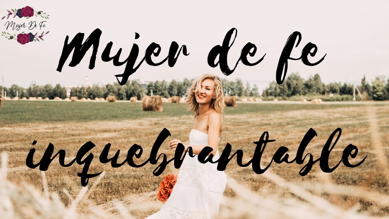 Culto Mujeres, Sábado 28 de Agosto del 2021. Mujer De Fe Inquebrantable ...