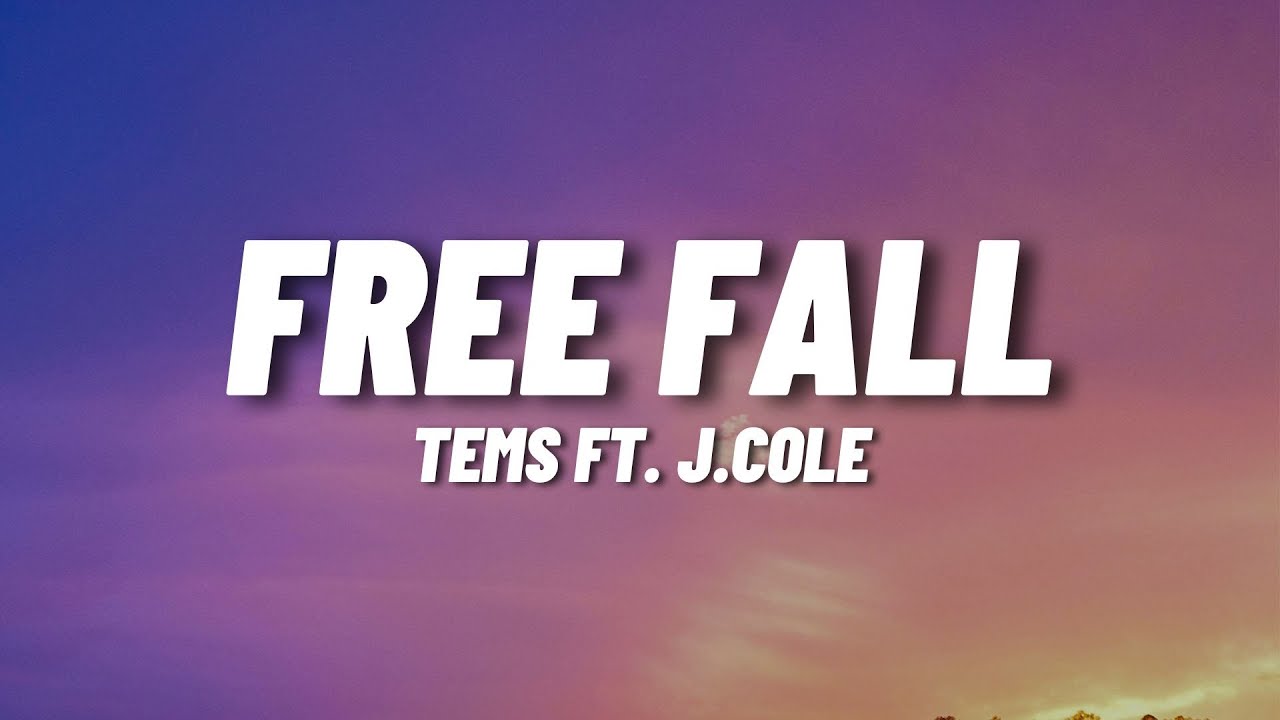 Tems - Free Fall Ft. J. Cole (Lyrics) - YouTube