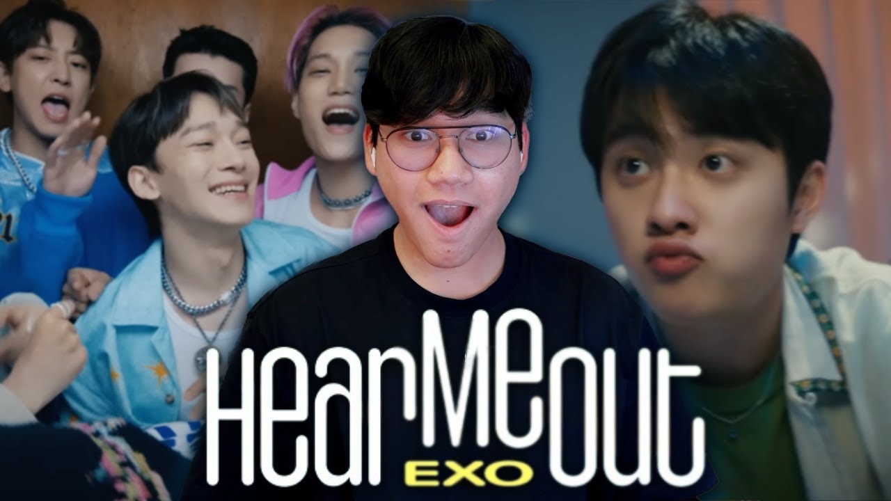[REACTION] EXO 엑소 'Hear Me Out' MV // THEY ALWAYS DELIVER GOOD MUSICS ...