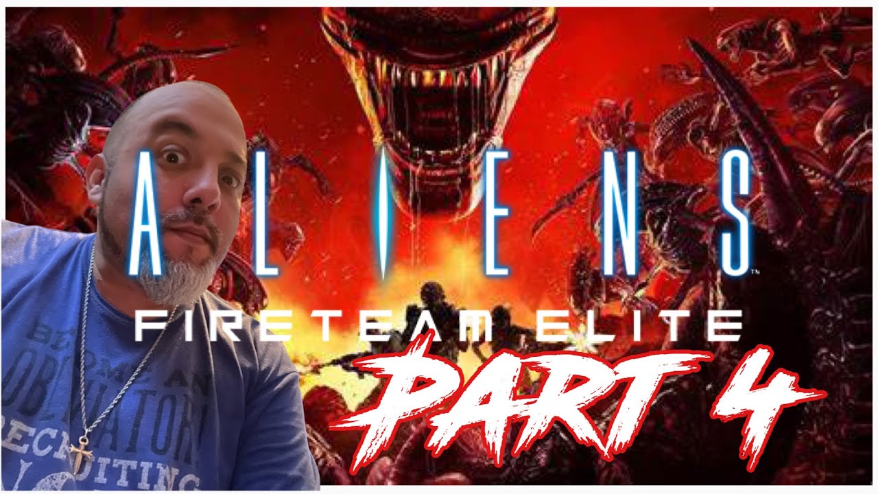 Alien Fire Team Elite Part 4 - YouTube