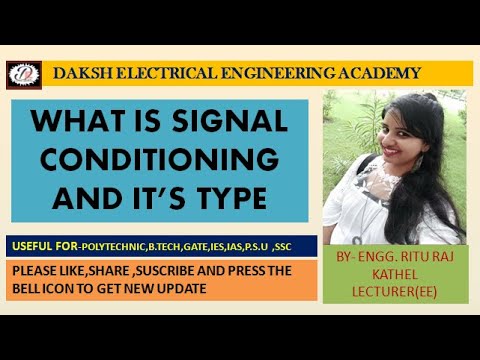 SIGNAL CONDITIONING AND TYPES OF SIGNAL CONDITIONING - YouTube