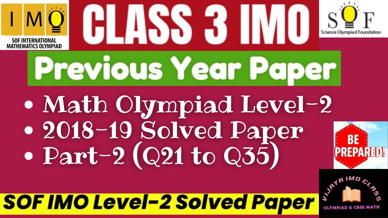 SOF IMO Level 2 EXAM PAPER SOLVED for Class 3 || YEAR 2018-19 Q21-Q35 ...