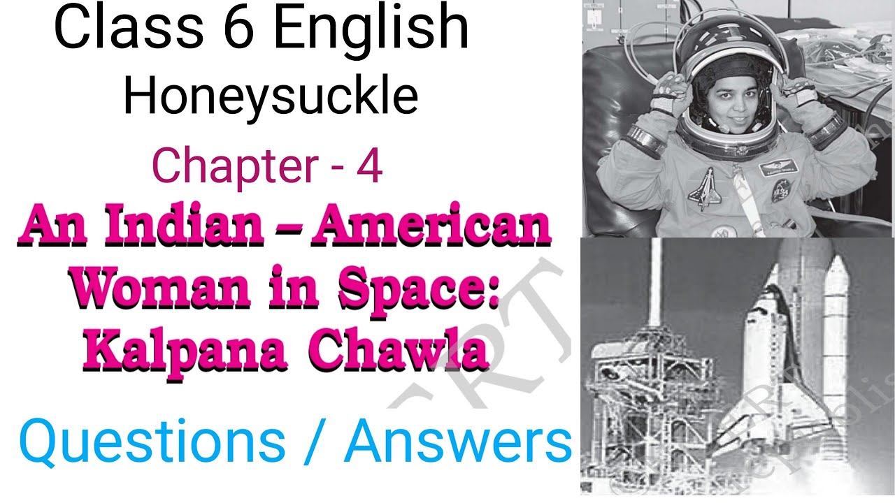 An Indian American Women In Space Question Answer Class 6 English an-indian-american-women-in-space-question-answer-class-6-english