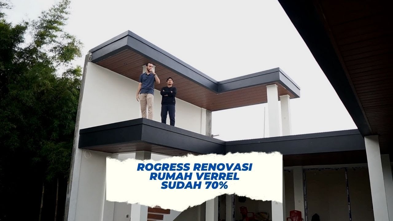 Progress Renovasi Rumah Verrel Bramasta di Jakarta - YouTube