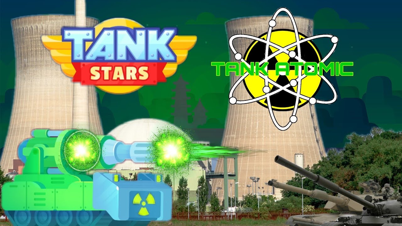 Tank Stars: ATOMIC TANK ☢️ Battle to Destroy all the Enemies to VICTORY ...
