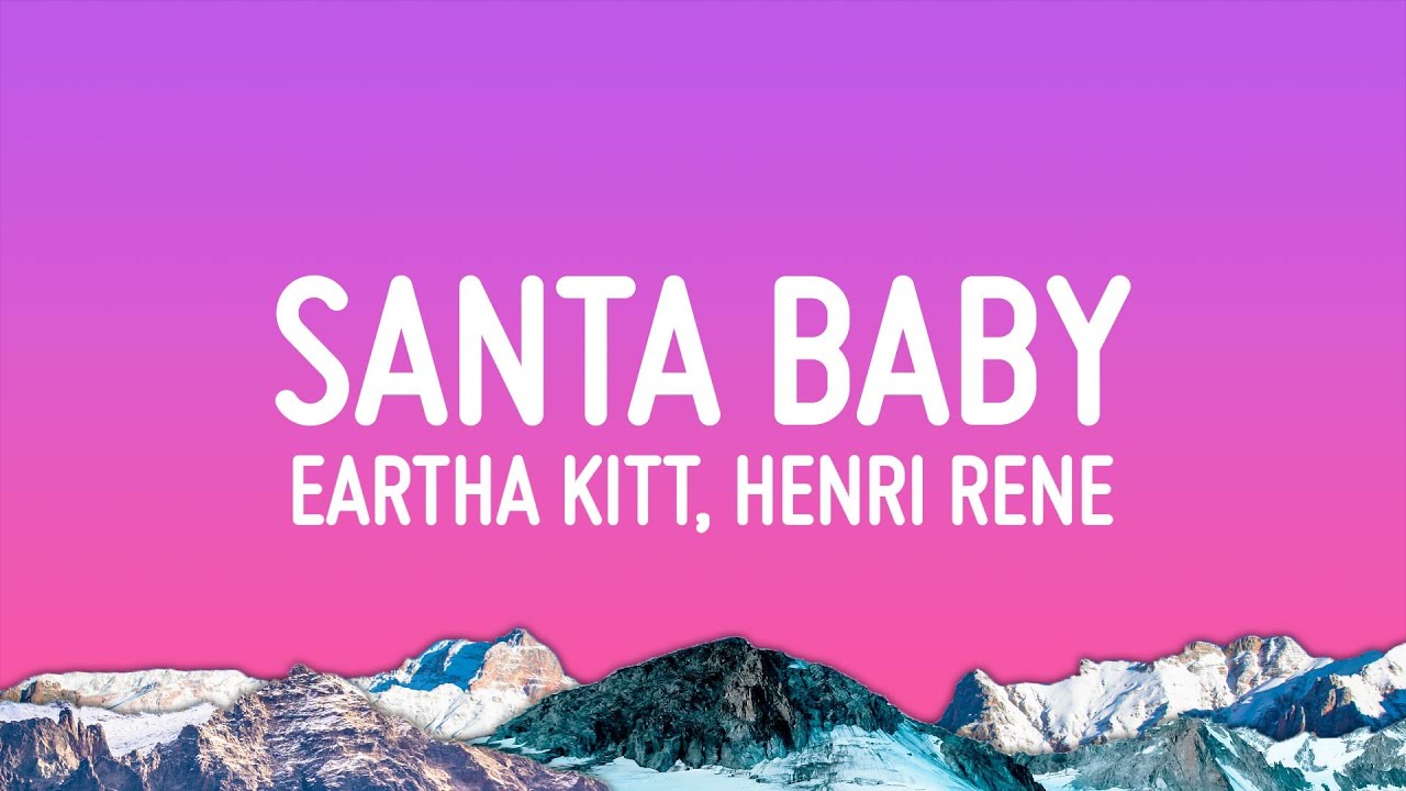 Eartha Kitt - Santa Baby (Lyrics) ft. Henri Rene - YouTube