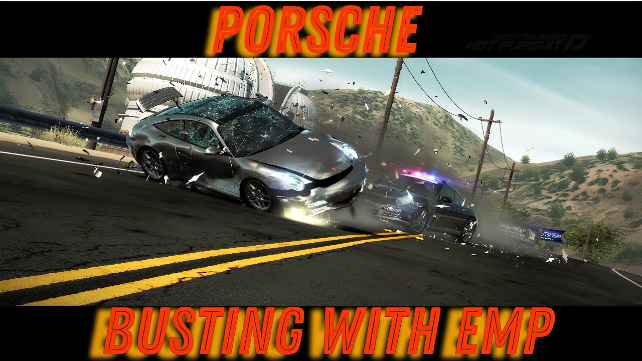 NEED FOR SPEED: HOT PURSUIT | SCPD | PORSCHE BUSTING WITH EMP [2010 PC ...