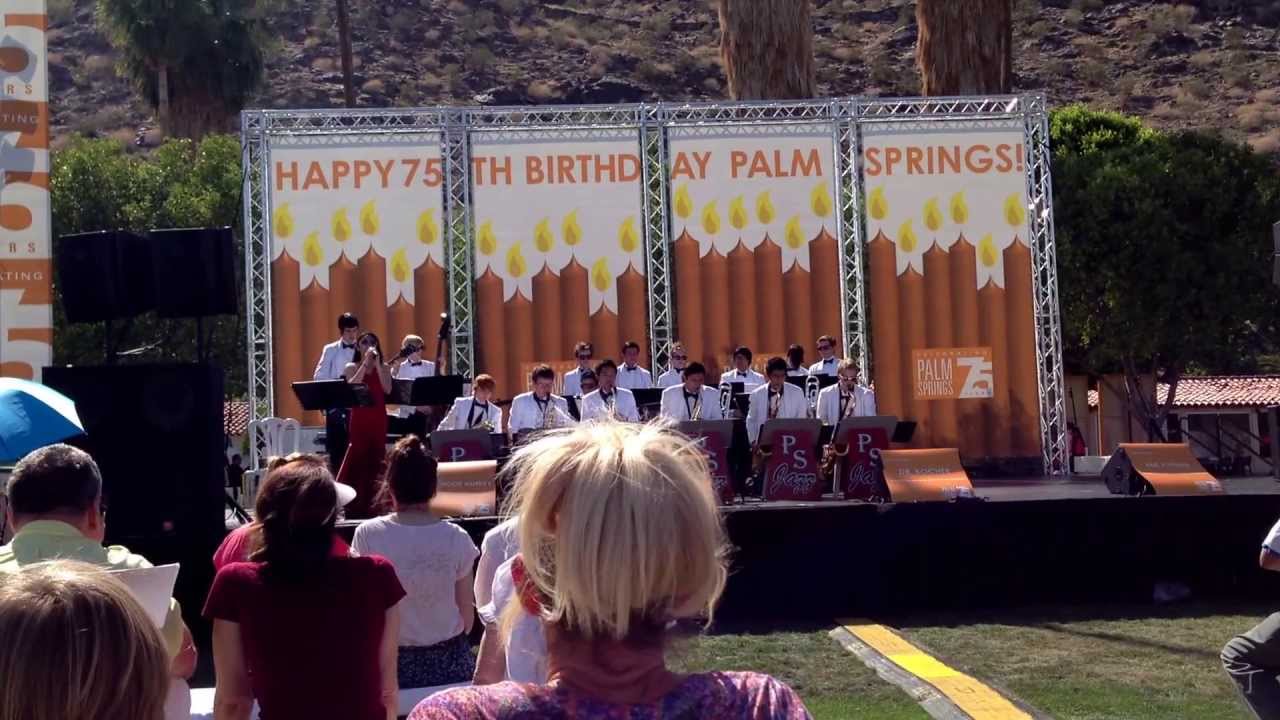 The Palm Springs High School Band at the Palm Springs 75th year ...