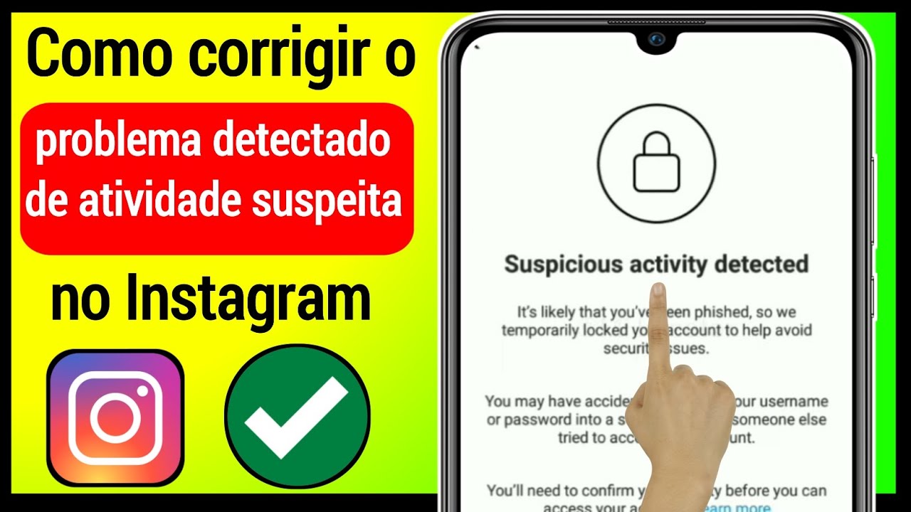 Corrigir problema detectado de atividade suspeita no Instagram ...