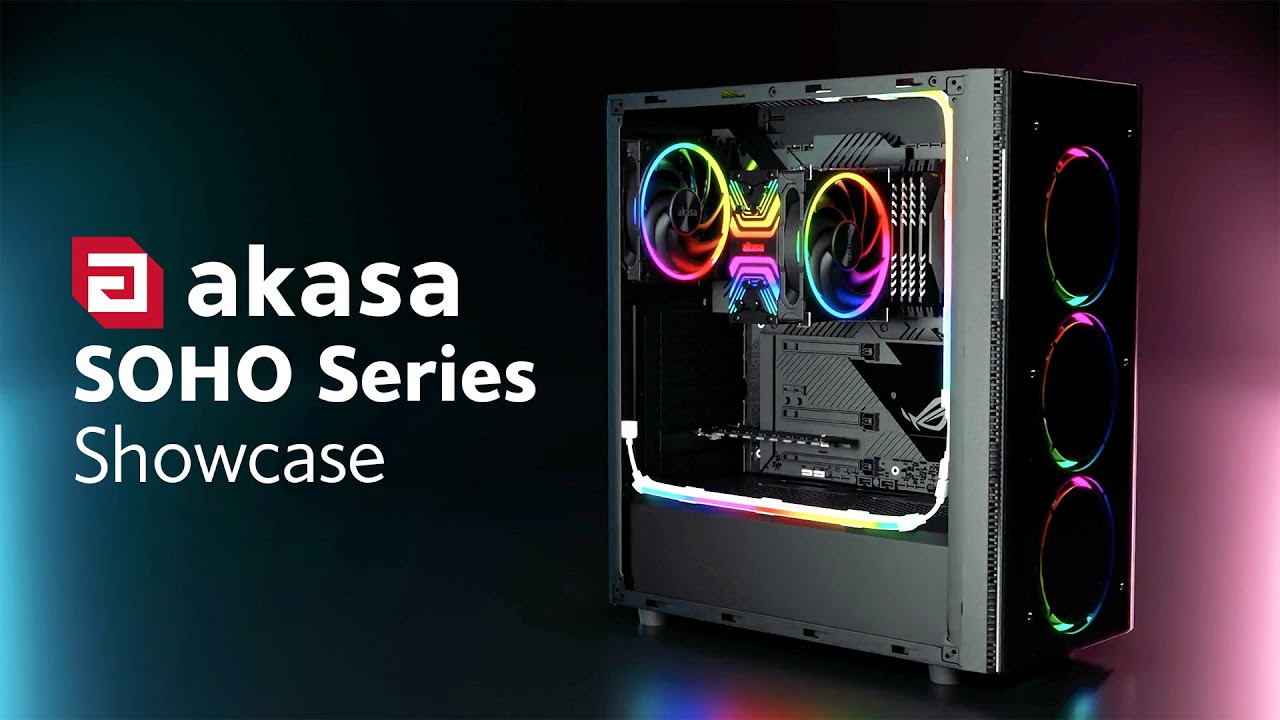 Explore the Akasa SOHO Series - Video Showcase - YouTube