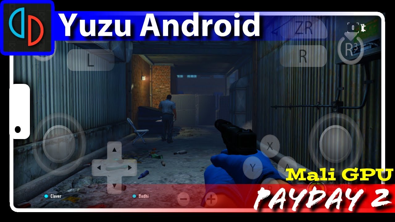 Payday 2 || Yuzu Android || Mali GPU || Mediatek - YouTube